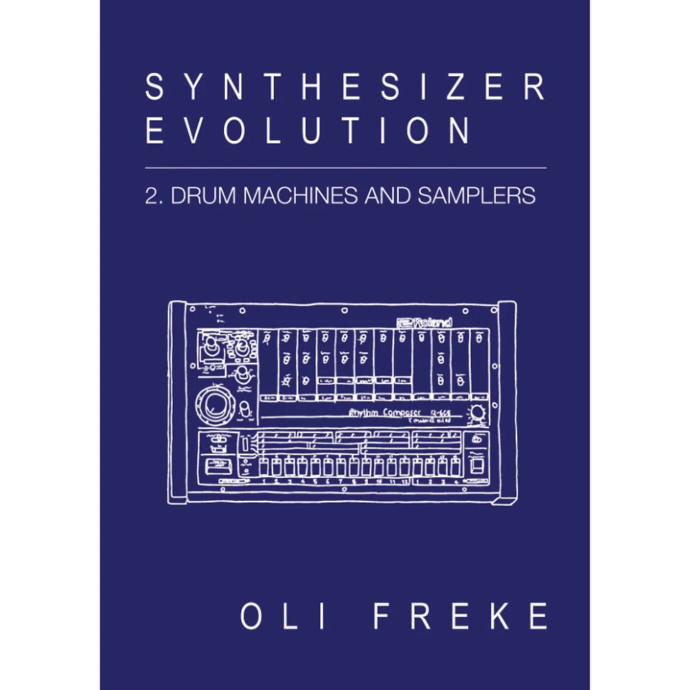 Synthesizer Evolution 2 Drum Machines and Samplers – Chandal